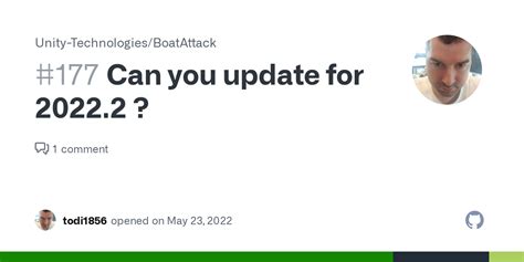 Can You Update For 20222 · Issue 177 · Unity Technologiesboatattack · Github