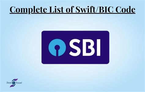 A Complete List Of Swift Bic Codes Of Sbi In India