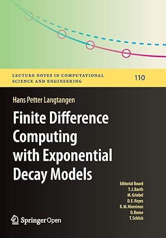 Finite Difference Computing With Exponential Decay Models Free Computer Programming