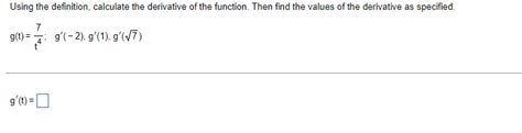 Solved Using The Definition Calculate The Derivative Of The Chegg