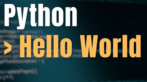 Hello World Program In Python 3 How To Youtube