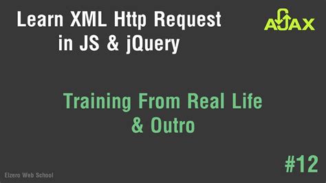 Learn Ajax In Arabic 12 Training From Real Life And Outro Youtube