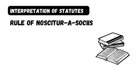 Rule Of Noscitur A Sociis Law Aimers