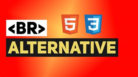 Alternative To Br Tag Why To Not Use Br Tag In Html Learn Html Css