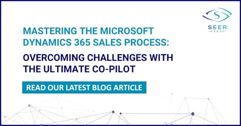 Mastering The Microsoft Dynamics 365 Sales Process Overcoming Challenges With The Ultimate Co