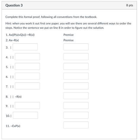 question 3 8 pts complete this formal proof