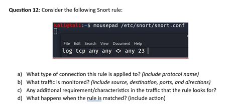 Solved Question 12 Consider The Following Snort Rulea