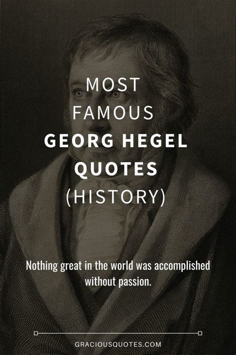 28 Most Famous Georg Hegel Quotes History
