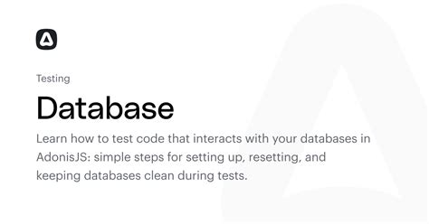 Database Testing Adonisjs Documentation