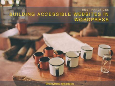 best practices for building accessible websites in wordpress
