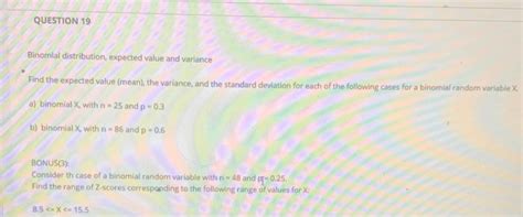 Solved QUESTION Binomial Distribution Expected Value And Chegg