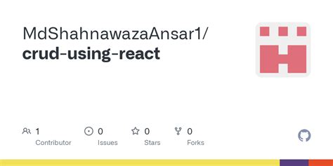 GitHub MdShahnawazaAnsar Crud Using React