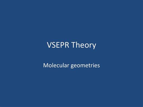 PPT VSEPR Theory PowerPoint Presentation Free Download ID
