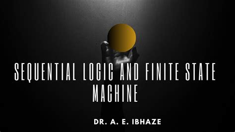 Cpe41710 Cpe41710 Sequential Logic And Finite State Machine New Computerengineering Vhdl