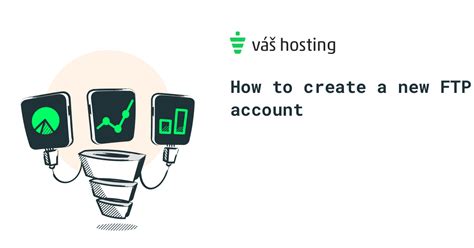 How to create a new FTP account Váš Hosting