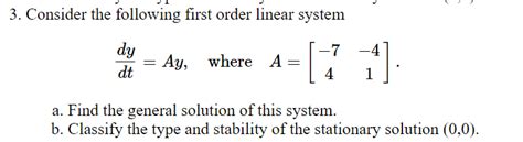 solved 3 consider the following first order linear system