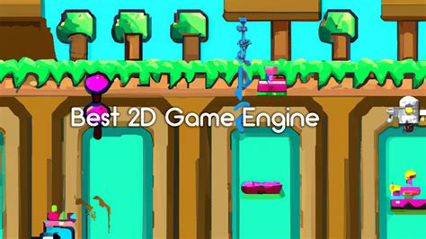 Best 2D Mobile Game Development Engines 2023 TunToon Com