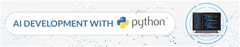 Python The Go To Language For AI Development Matellio Inc