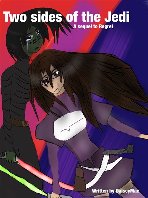 Two Sides Of The Jedi Chapter By JuliaTheSpaceLady On DeviantArt