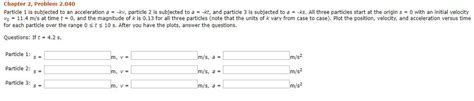 Solved Chapter 2 Problem 2 040 Particle 1 Is Subjected To Chegg Com