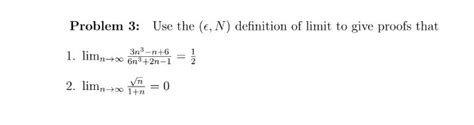 solved problem 3 use the ϵ n definition of limit to give