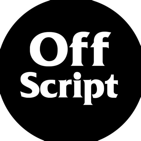 Off Script Youtube