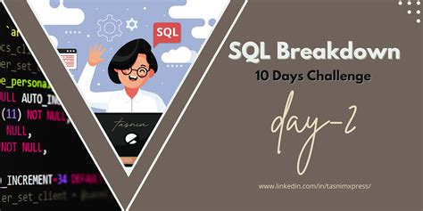 Hackerrank 10 Days Sql Challenge Day 2 By Tasnim Medium