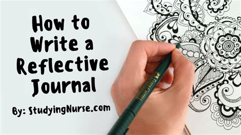 How To Write A Reflective Journal StudyingNurse