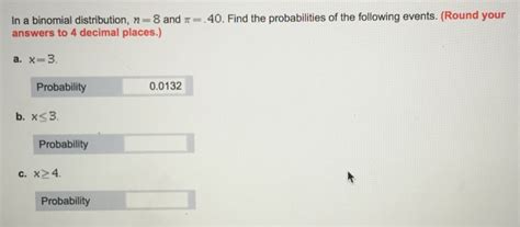 solved in a binomial distribution n 8 and pie 40