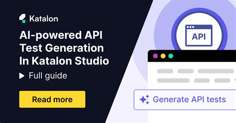 [new release] introducing ai powered api test generation in katalon