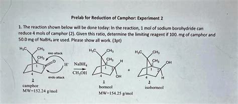 Solved Texts Prelab For Reduction Of Camphor Experiment 2 1 The Reaction Shown Below Will Be