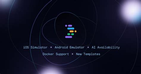 Introducing Android Emulators Ios Simulators And Other Product