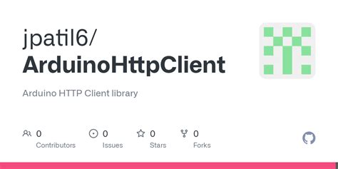 Github Jpatil Arduinohttpclient Arduino Client Library