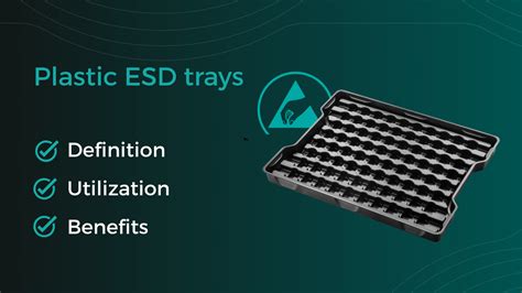 Plastic Esd Trays Uses And Advantages Formary