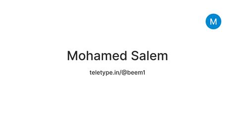 Mohamed Salem — Teletype