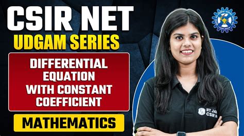 Differential Equation With Constant Coefficient Ordinary Differential Equation CSIR NET