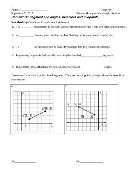 Homework Segment And Angles Bisectors And Midpoints