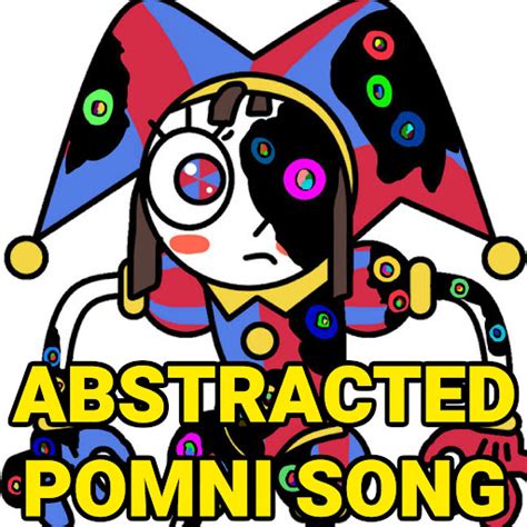 Abstracted Pomni Song The Amazing Digital Circus Episode 2 Youtube