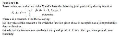 Solved Two Continuous Random Variables X And Y Have The