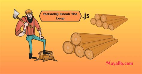 How To Break From Foreach In Javascript Mayallo
