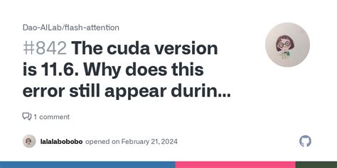 The Cuda Version Is 11 6 Why Does This Error Still Appear During Installation Issue 842