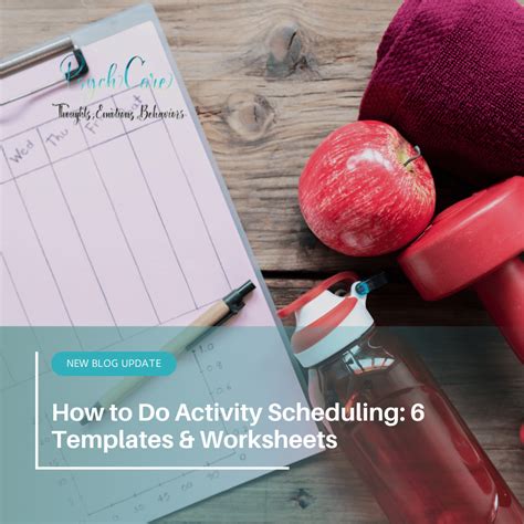 Activity Scheduling Psychcare Activity Scheduling Psychcare