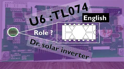 The Role Of The IC TL 074 On The Controller Board Under The Name Of U6 YouTube