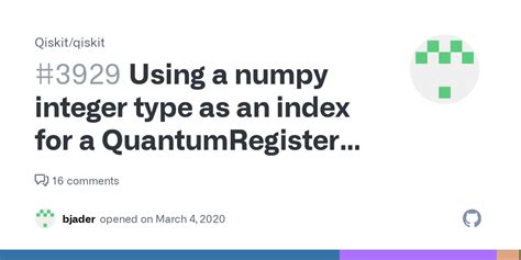 Using A Numpy Integer Type As An Index For A Quantumregister Fails Issue Qiskit Qiskit