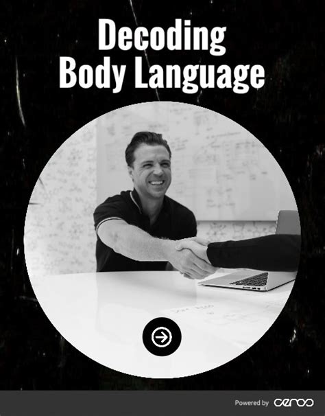 Decoding Body Language Decoding Body Language
