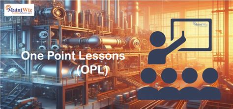 Maximizing Operational Efficiency With One Point Lessons