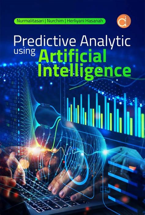 E Book Predictive Analytic Using Artificial Intelligence