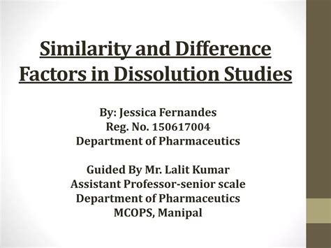 Similarity And Difference Factors Of Dissolution Pptx