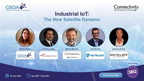 Hughes On Linkedin Industrial Iot The New Satellite Dynamic