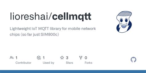 Github Lioreshaicellmqtt Lightweight Iot Mqtt Library For Mobile Network Chips So Far Just